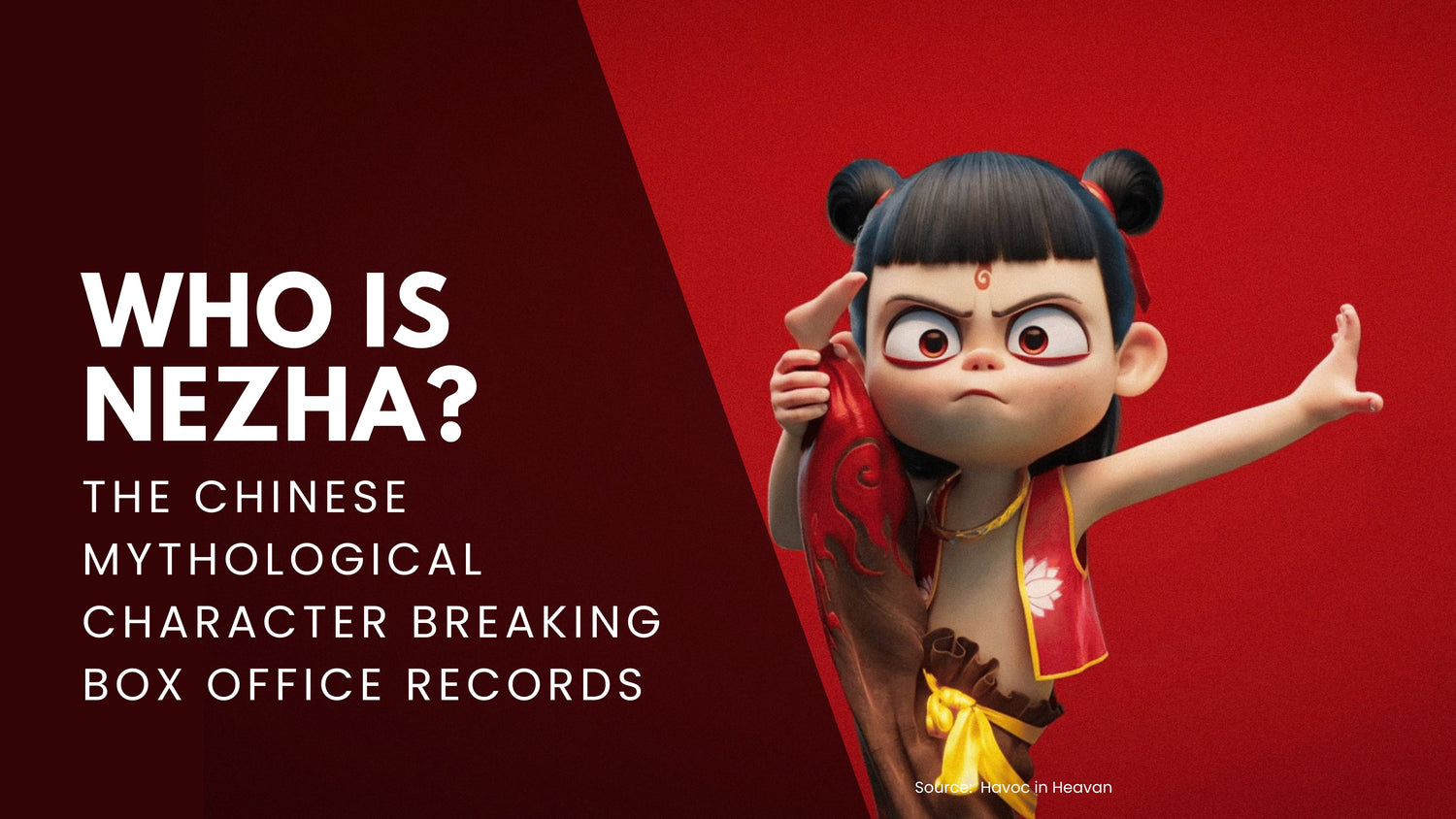 The Legend of Nezha: China’s Rebellious Mythological Warrior – HelloAsia!